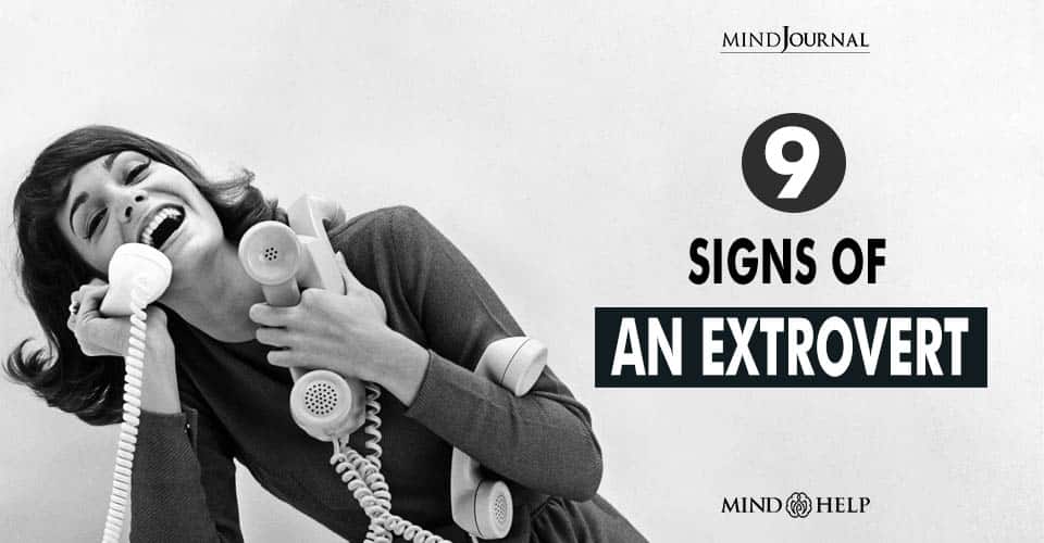 Extrovert : 9 Signs Of An Extrovert
